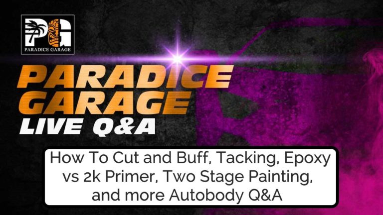 How To Cut and Buff, Tacking, Epoxy vs 2k Primer | More Autobody Q&A